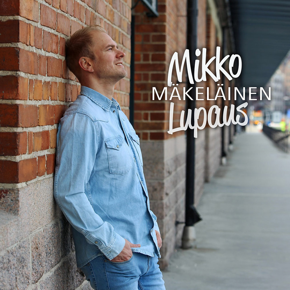 Mikko Mäkeläisen uusi single on nimeltään Lupaus - MagnumLive